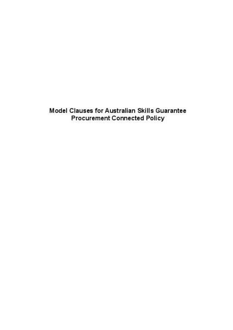 Australian Skills Guarantee Model Clauses - Department of Employment ... Australian Skills Guarantee Model Clauses - Department of Employment ...